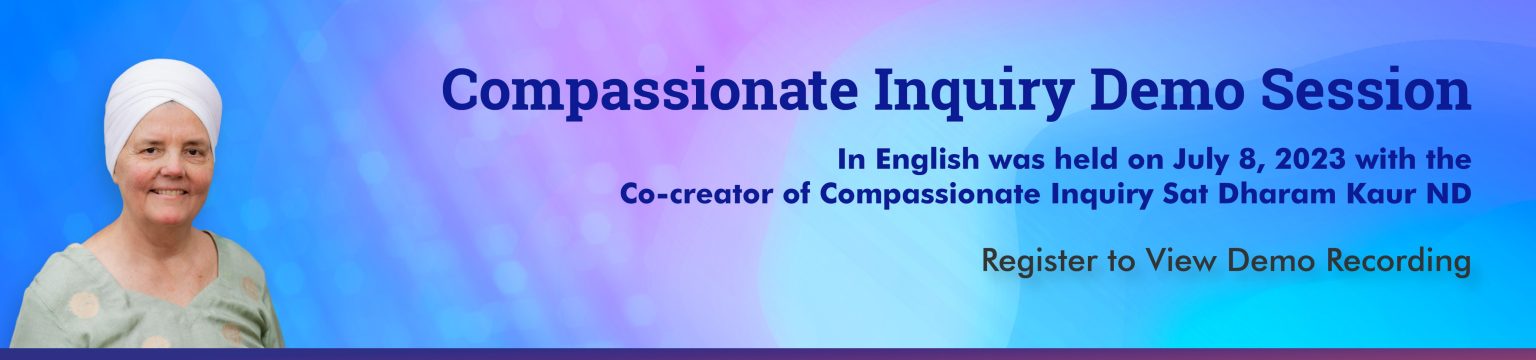 Compassionate Inquiry Self-Study Short Course | Compassionate Inquiry