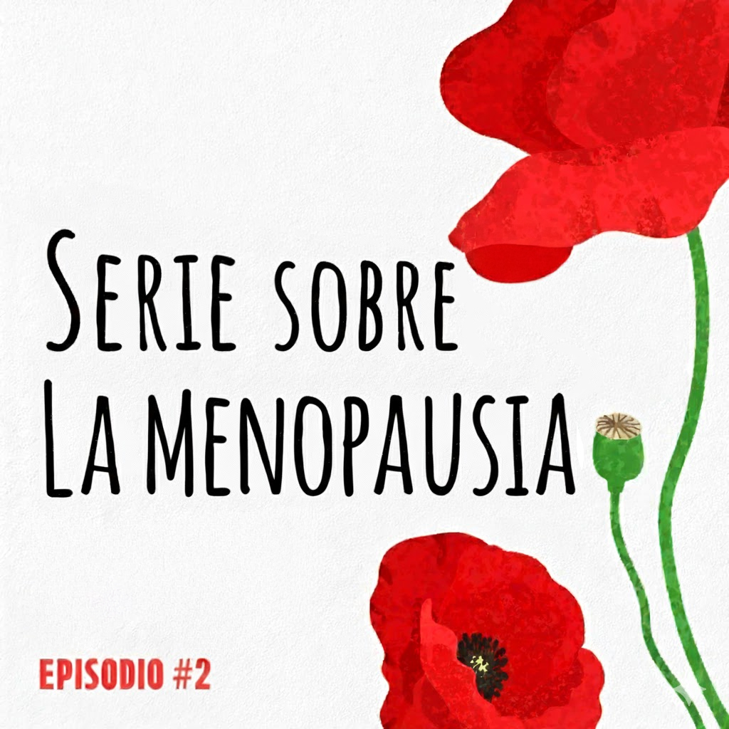 La desmedicalización de la menopausia, con Inés Zabalaga & Kate Hazlitt ...